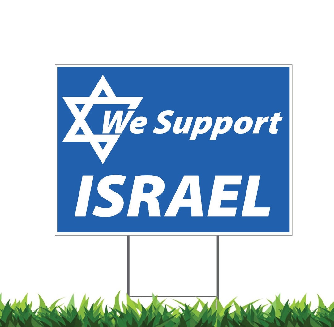 Support Israel Yard Sign, Printed Double Sided, Outdoor Weatherproof ...