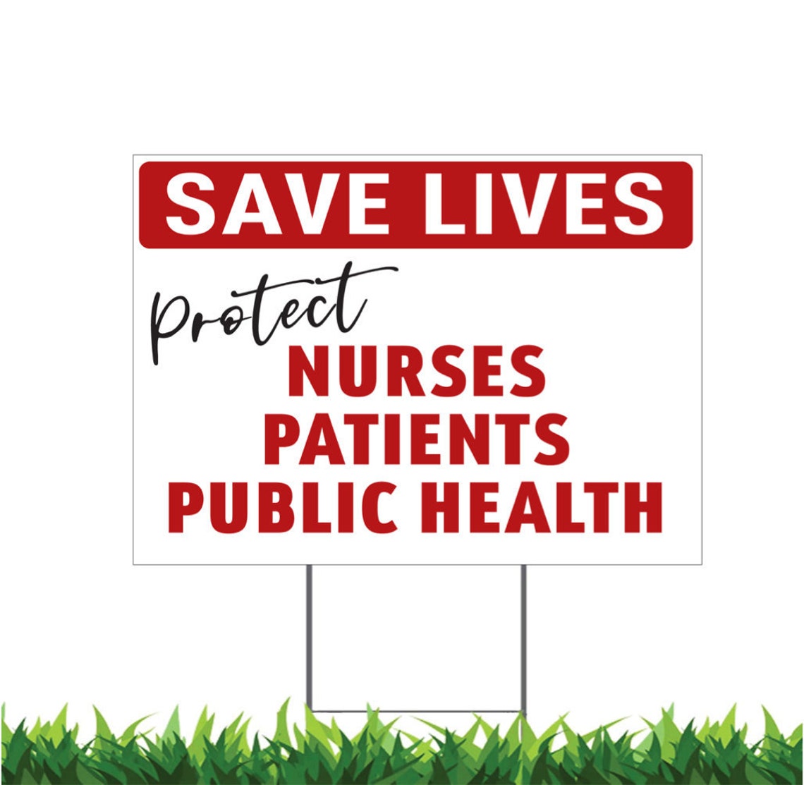 Protect Nurses Patients Public Health Save Lives Yard - Etsy
