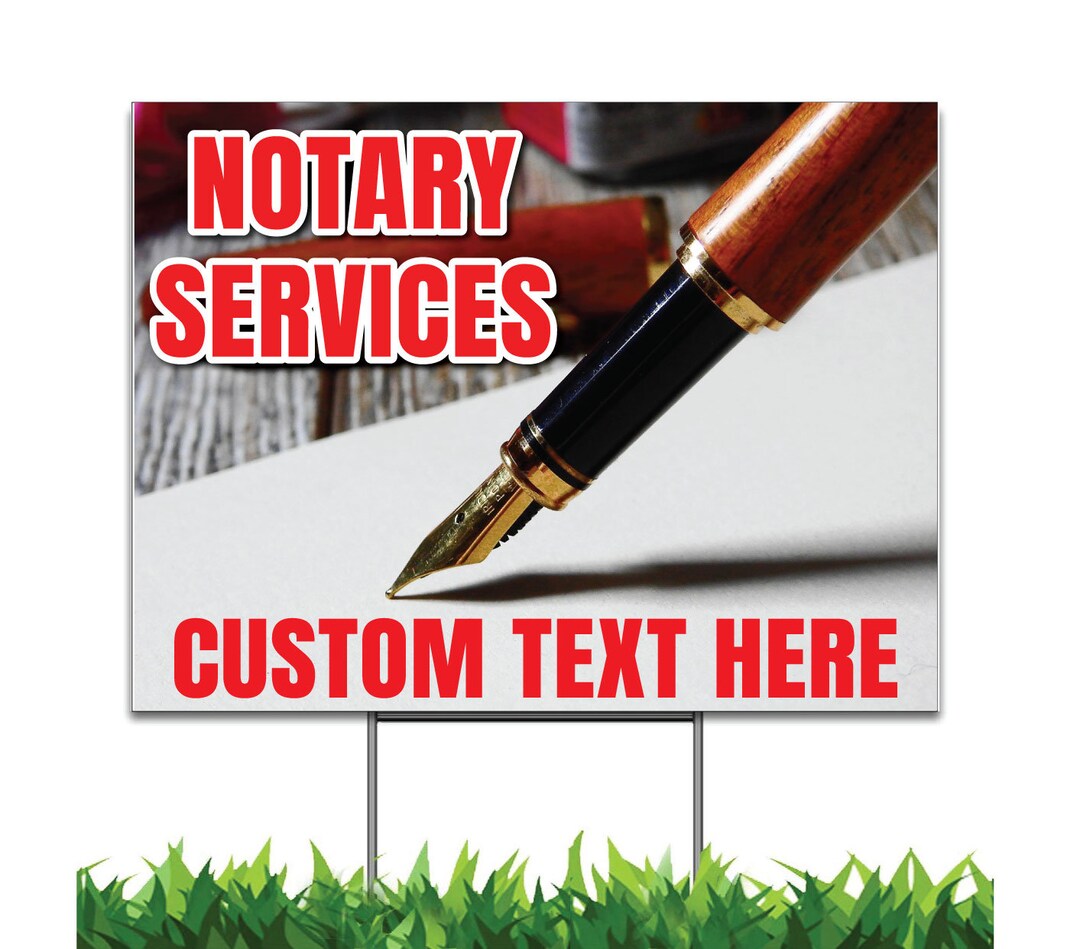 Custom Notary Yard Sign, Printed 2-sided 24x18 Metal H-stake Included ...