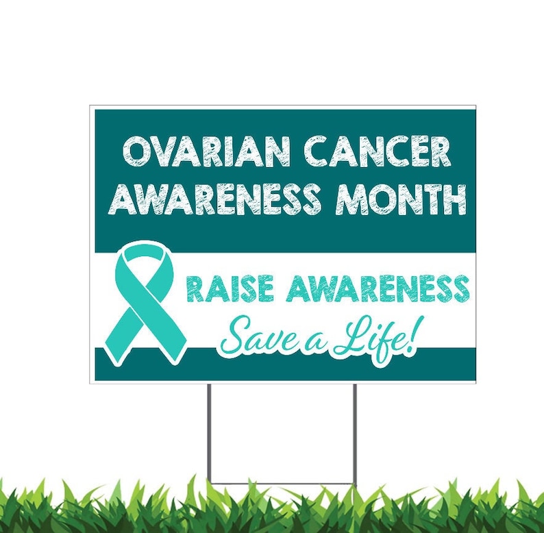 Ovarian Cancer Awareness Yard Sign: Double-sided, Weatherproof - Etsy