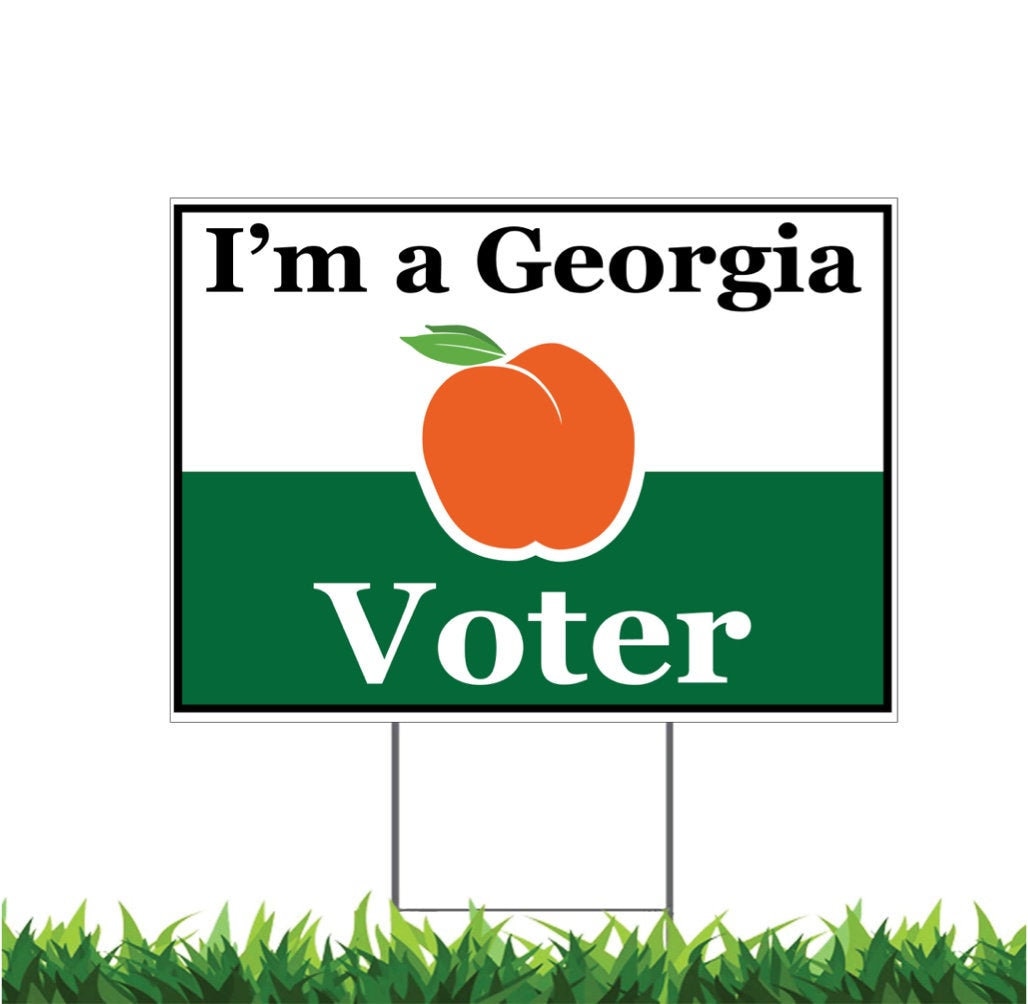 Georgia Voters Matter I'm a Georgia Voter Peach Yard - Etsy UK