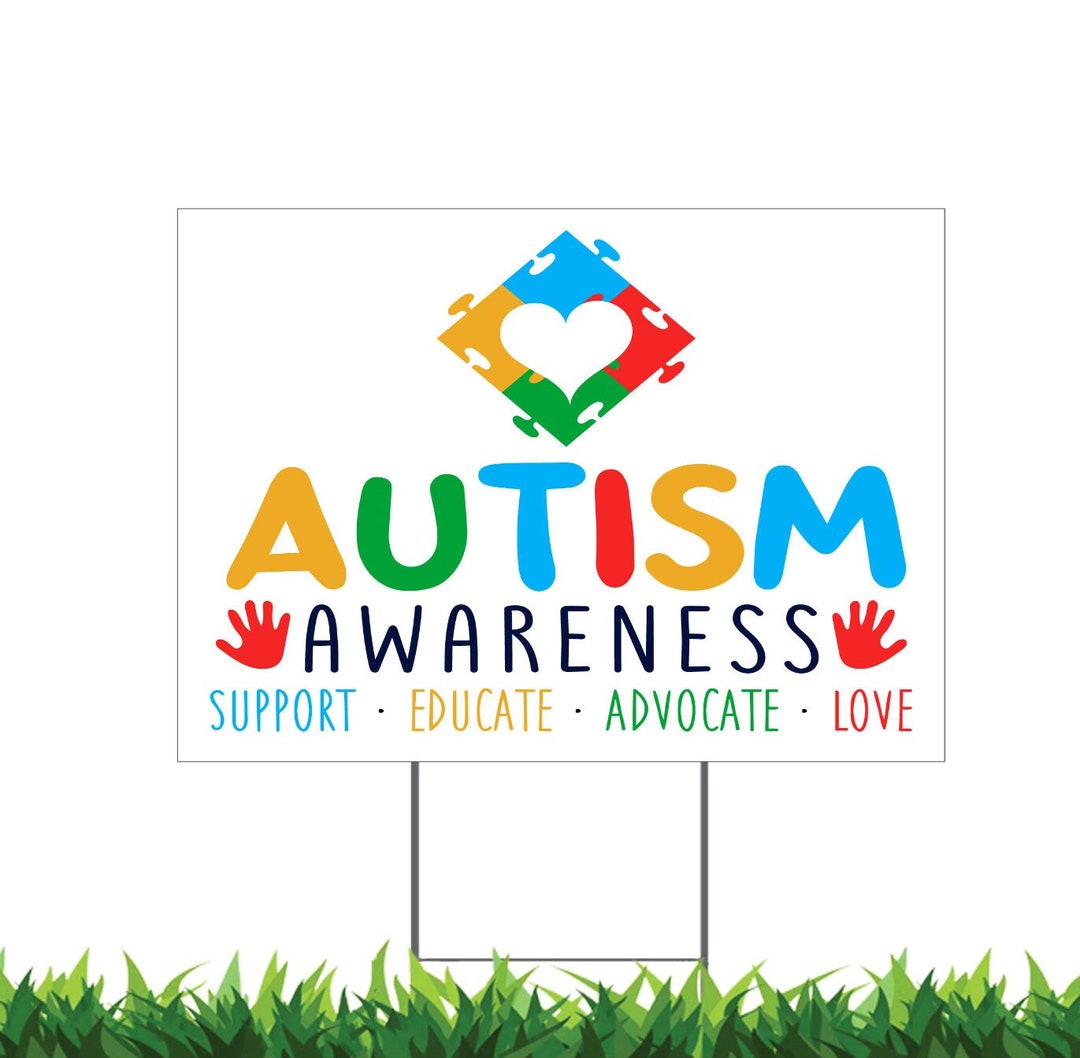 Autism Awareness Yard Sign, Printed 2-sided -12x18, 24x18 or 36x24 ...