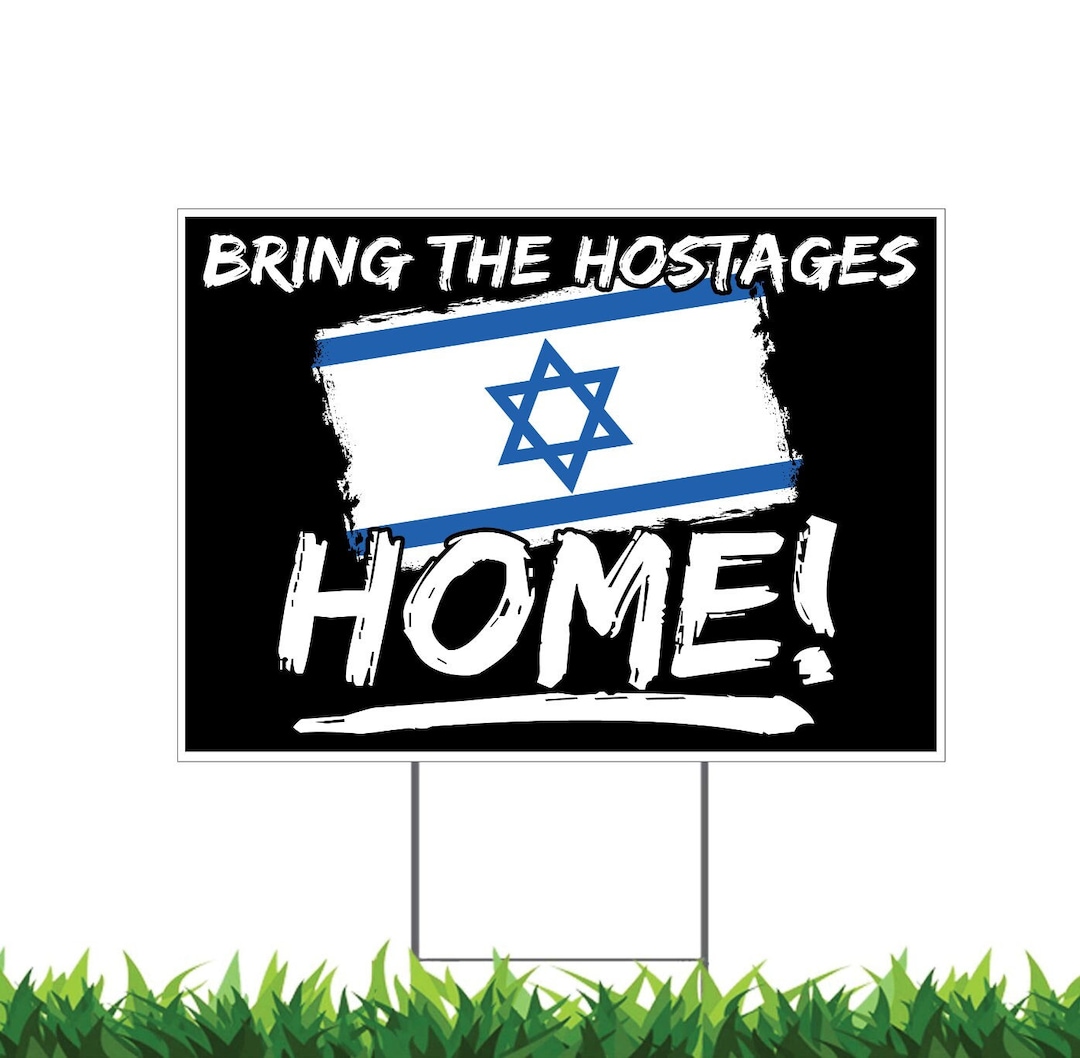 Israel Sign, Bring Home the Hostages, Yard Signs, Double Sided Printing ...