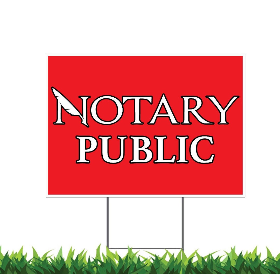 Notary Services Notary Public Yard Sign Printed 2-sided - Etsy
