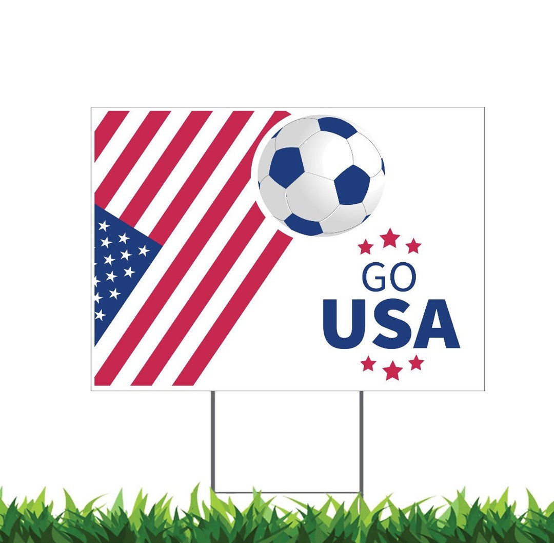 USA Soccer, Go USA, Yard Sign, Printed 2-sided -12x18, 24x18 or 36x24 ...