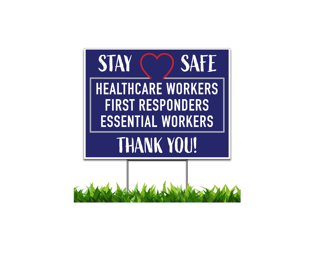 Thank You Stay Safe Health Care First Responders Essential - Etsy