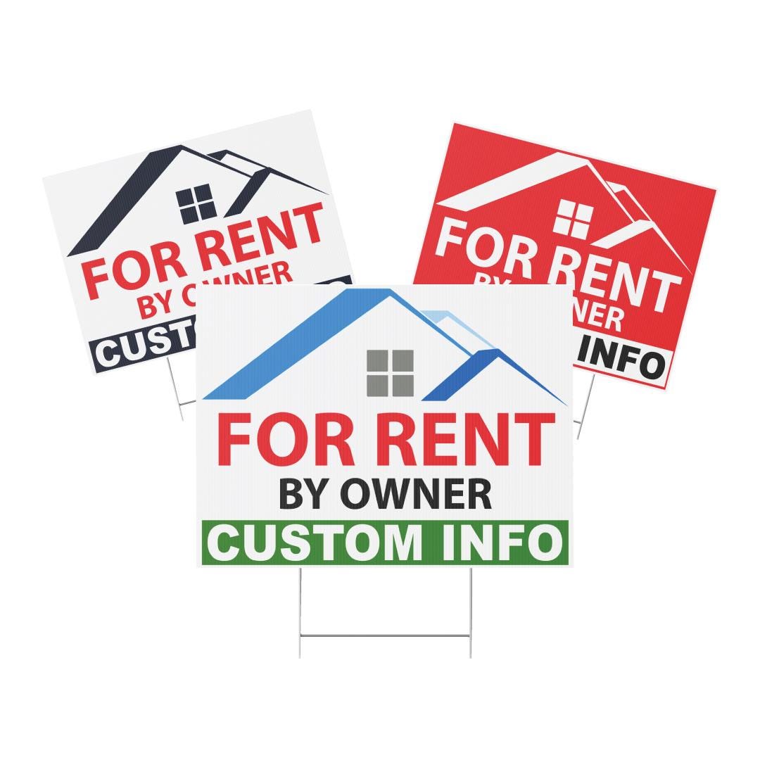 Custom for Rent by Owner Yard Sign, Double Sided, Weatherproof ...