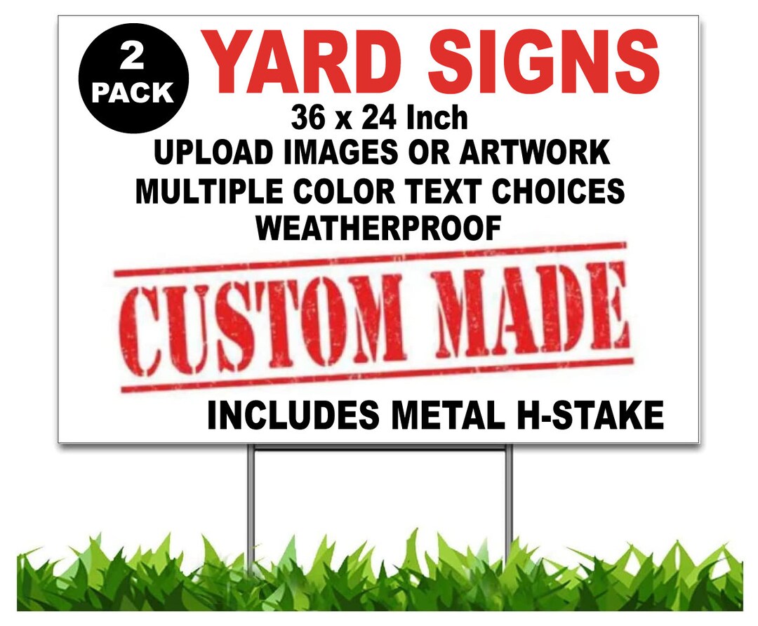 Custom Yard Sign Large 36x24 Inch Bulk Pack Selection - Etsy