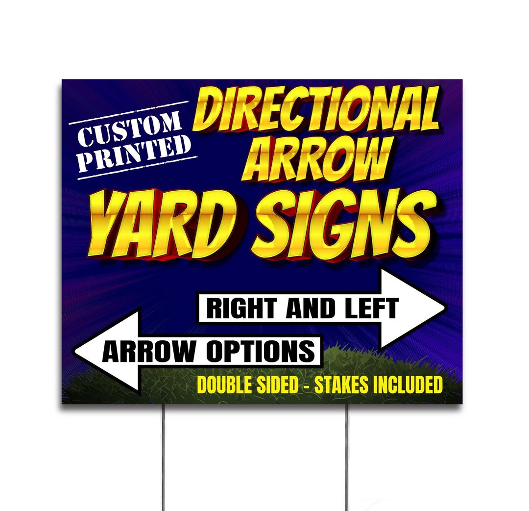Custom Directional Arrow Yard Sign: Double Sided, Weatherproof, Metal H ...