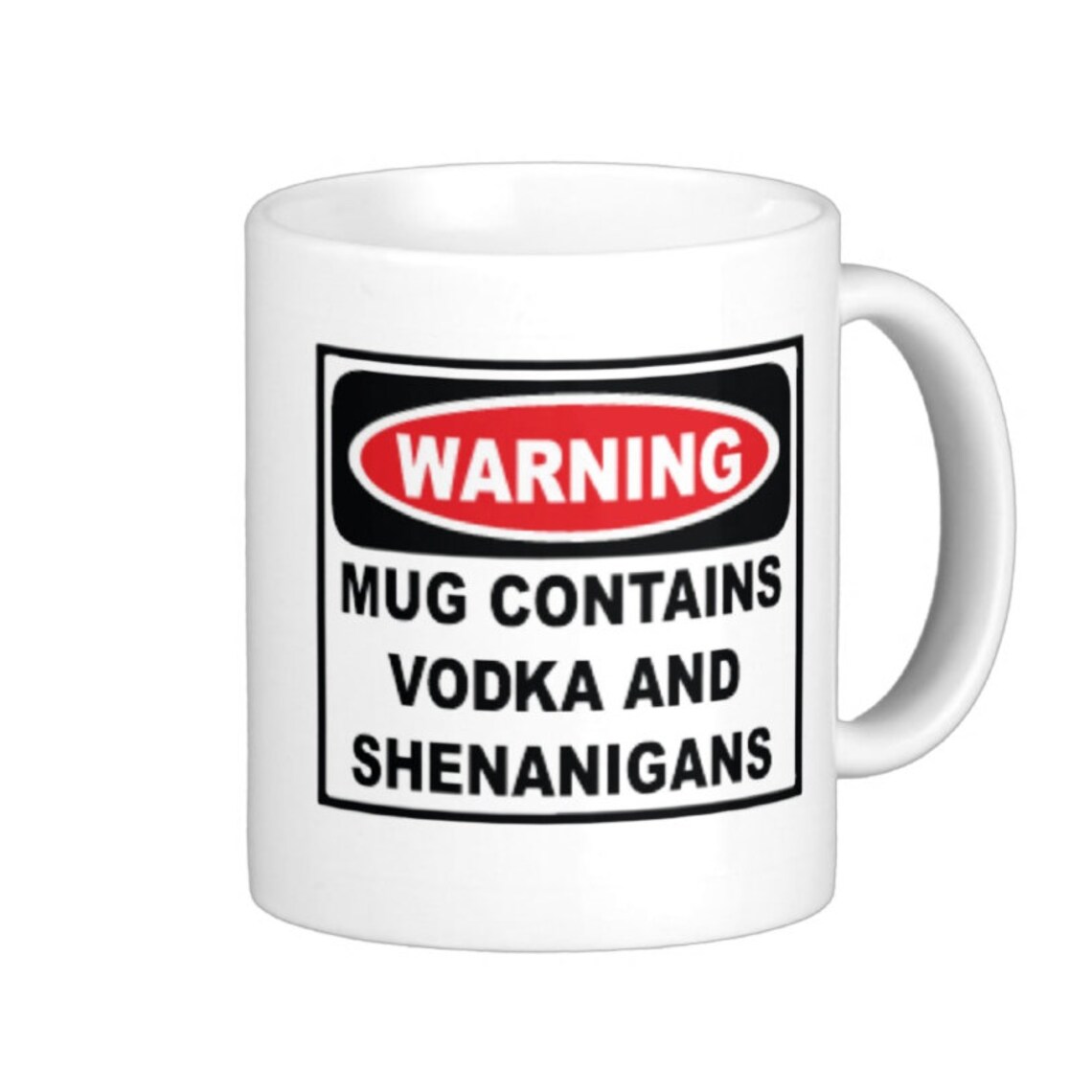 Warning Mug Contains Vodka and Shenanigans Coffee Mug hs0205 | Etsy