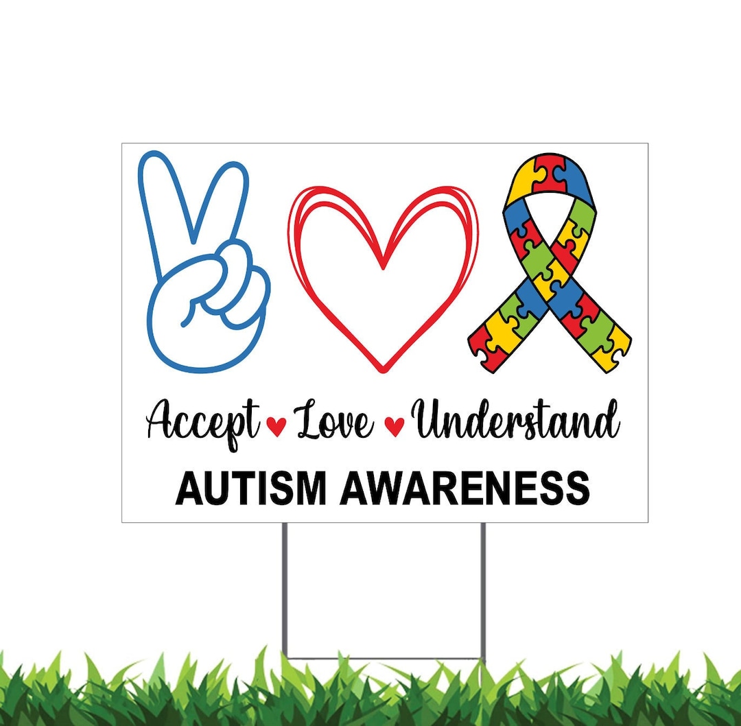 Autism Awareness Yard Sign, Printed 2-sided -12x18, 24x18 or 36x24 ...