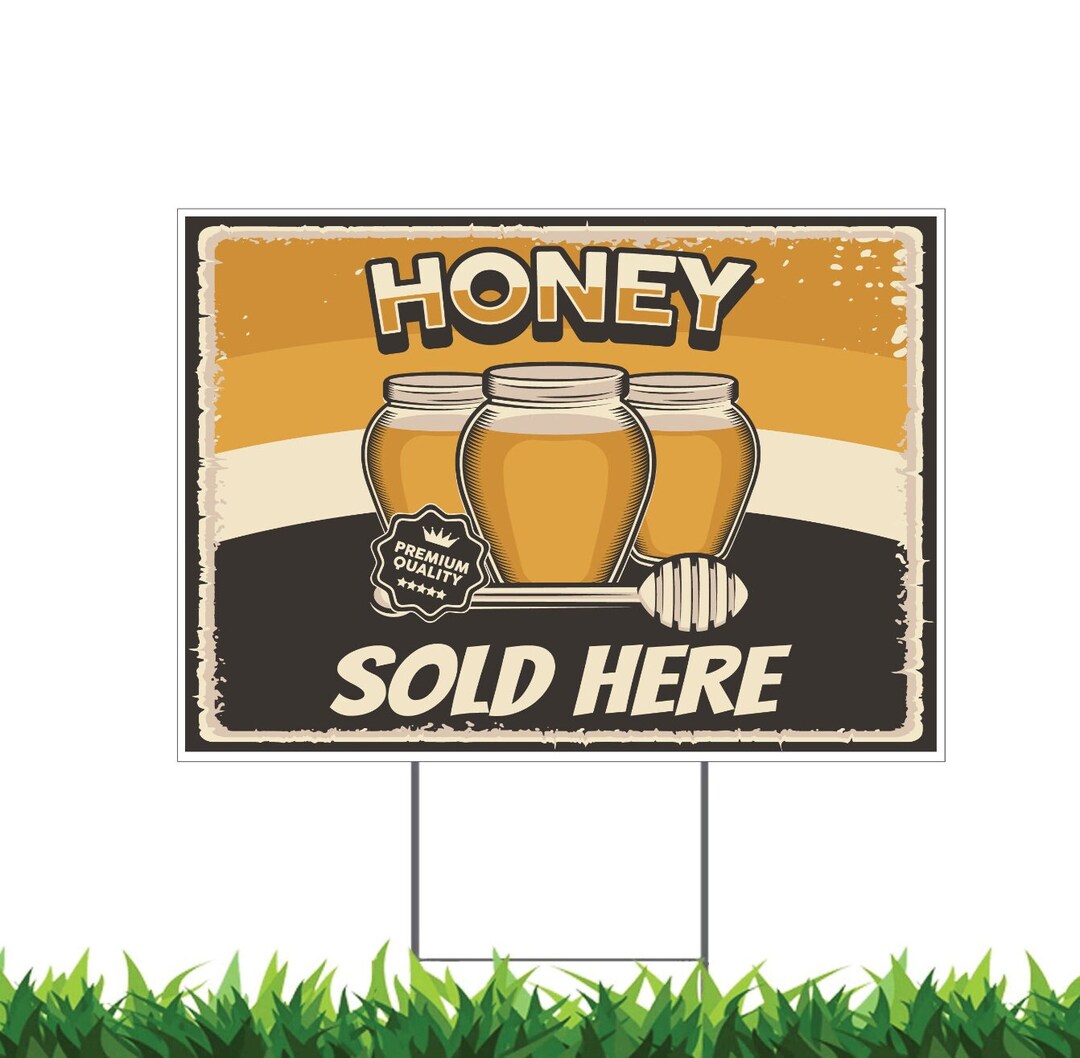 Honey Sold Here Yard Sign Jars: Weatherproof, Double Sided, H-stake ...