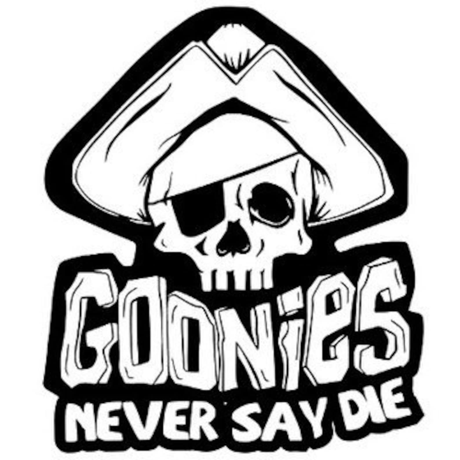 Goonies Never Say Die VINYL STICKER | Etsy