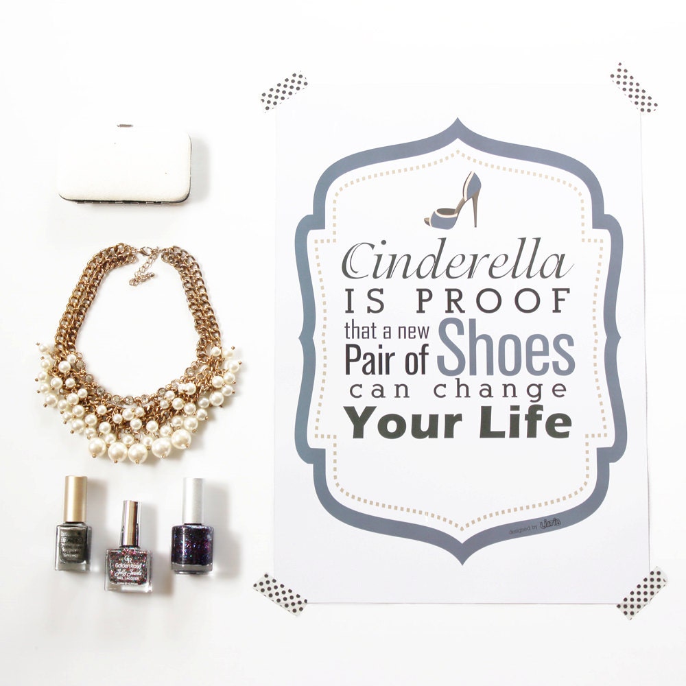 Fashion Printable Quote , Inspiring Poster Great as Shoe Lovers Gifts ...