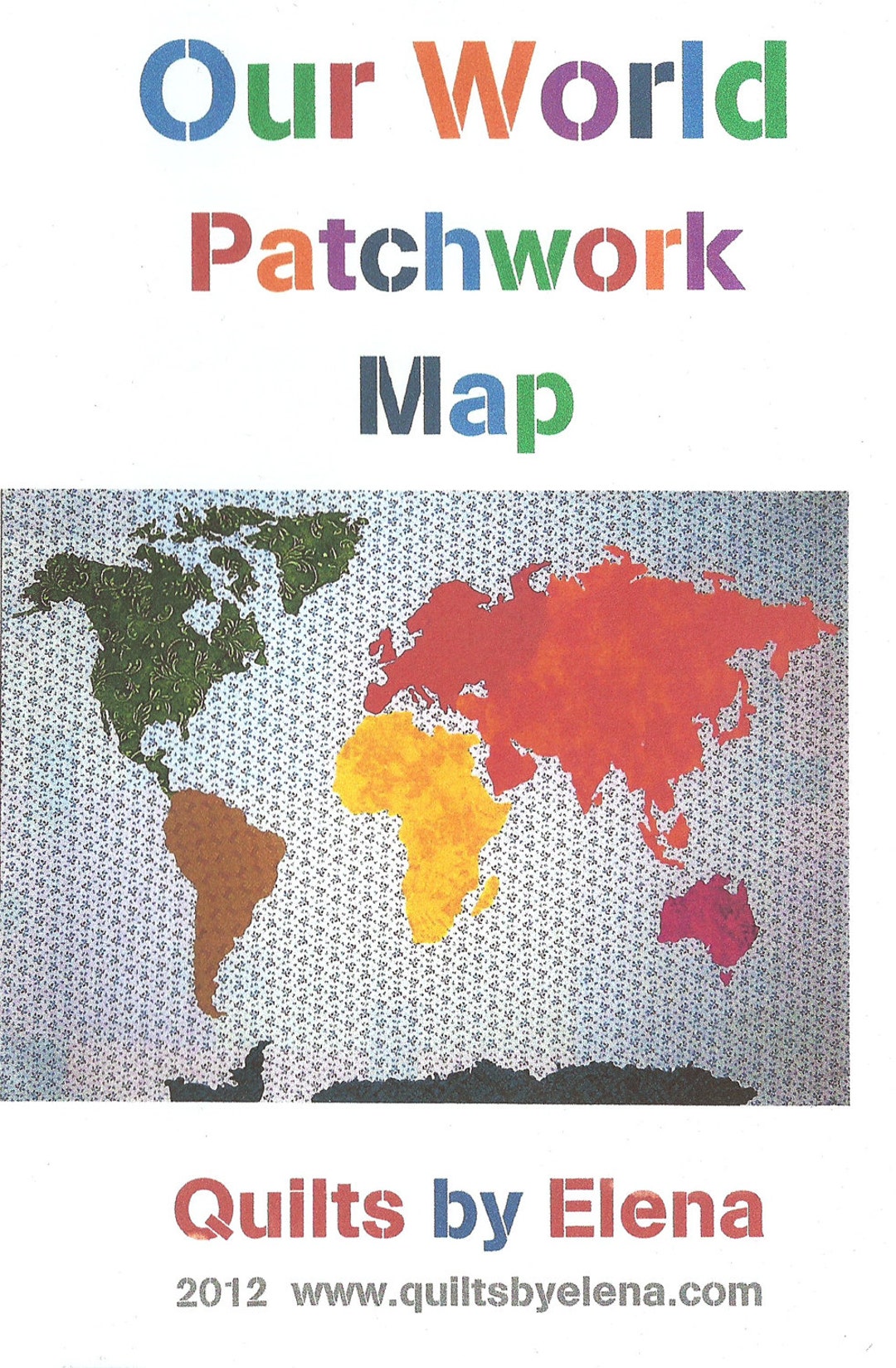 Our World Patchwork Map, Quilts by Elena, DIY Quilt Pattern - Etsy