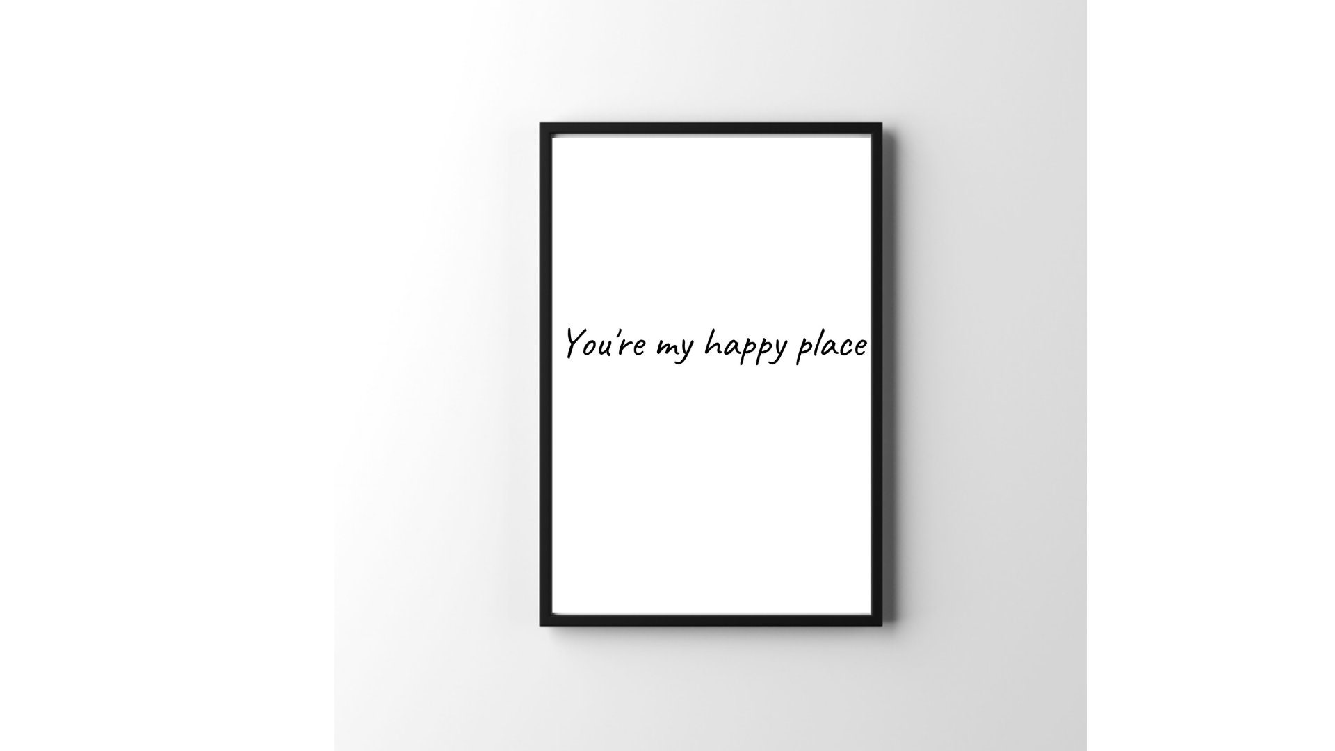 You're My Happy Place, Printable Quote, Instant Download, Minimal Gift ...