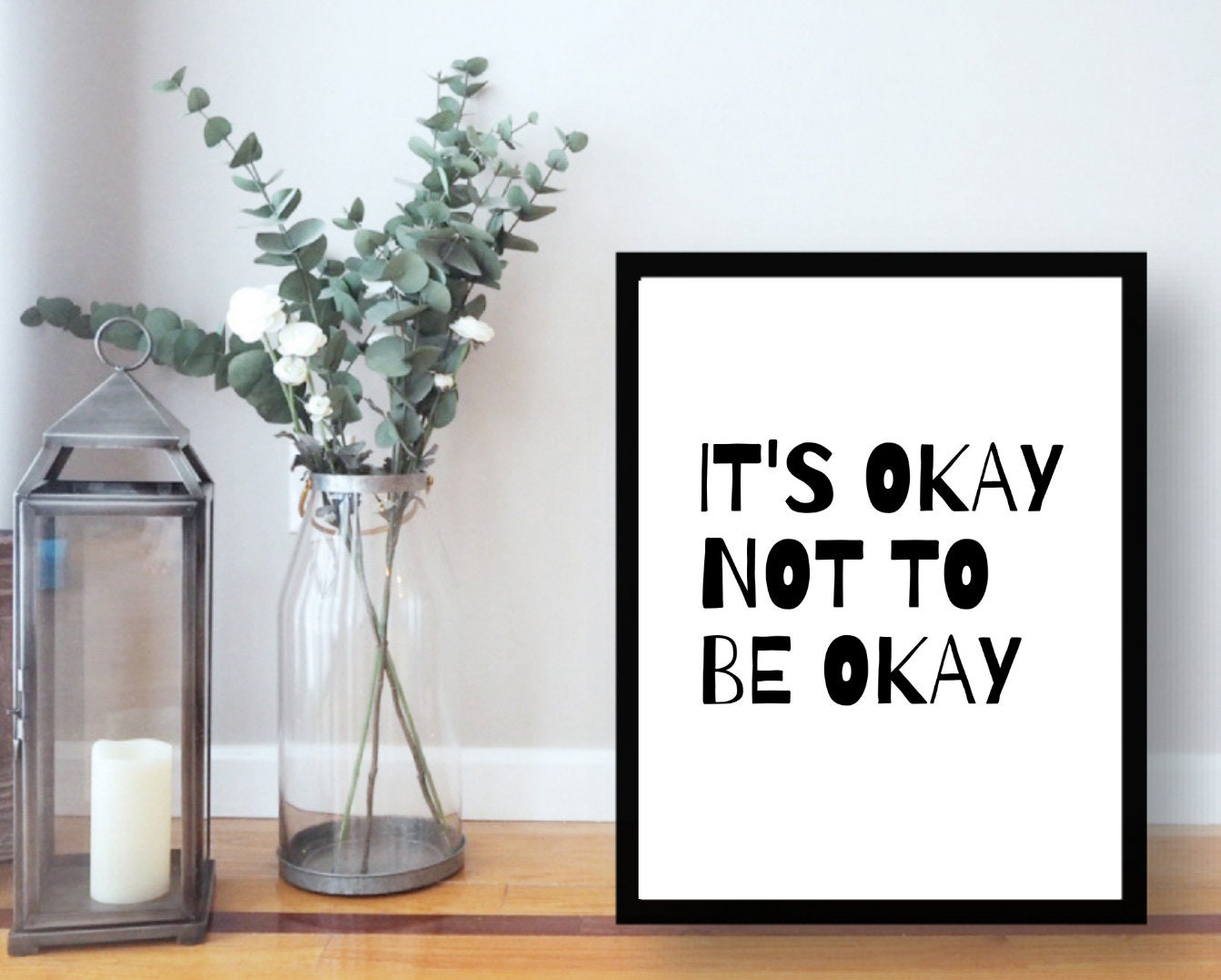 It's Okay Not to Be Okay. Digital Printable Wall Art - Etsy