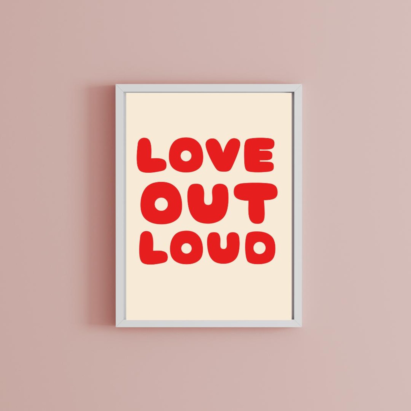 Love Out Loud. Minimalist Wall Art, Minimalist Prints, Love Quotes ...