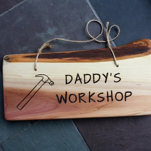 Daddy's Workshop- Dad Wood Work Shop Sign- Hanging Rustic Wood Sign ...