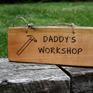 Daddy's Workshop- Dad Wood Work Shop Sign- Hanging Rustic Wood Sign ...