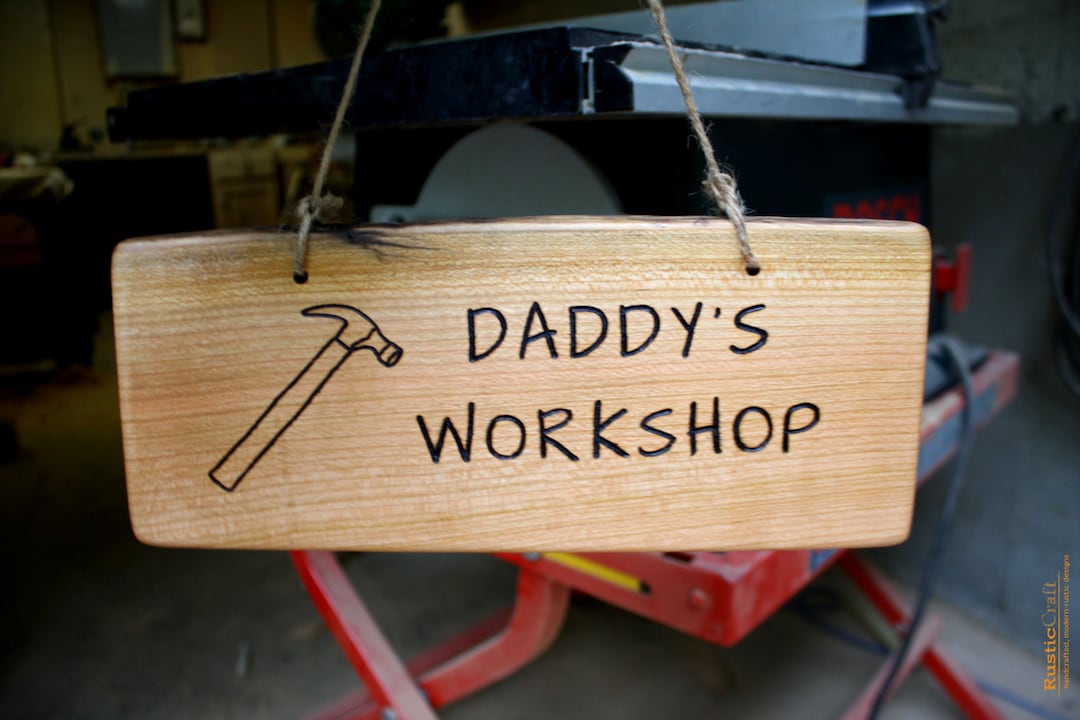 Daddy's Workshop- Dad Wood Work Shop Sign- Hanging Rustic Wood Sign ...