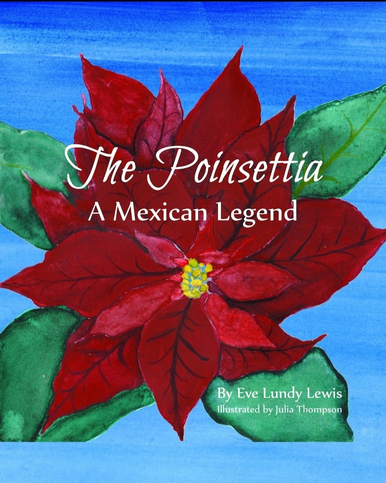 The Poinsettia A Mexican Legend - Etsy