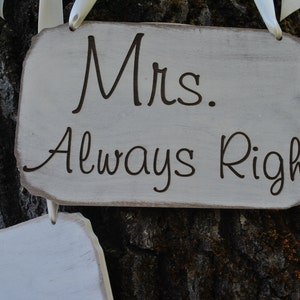 Mr Right Mrs Always Right Sign, Wedding Chair Sign, Rustic Wedding ...