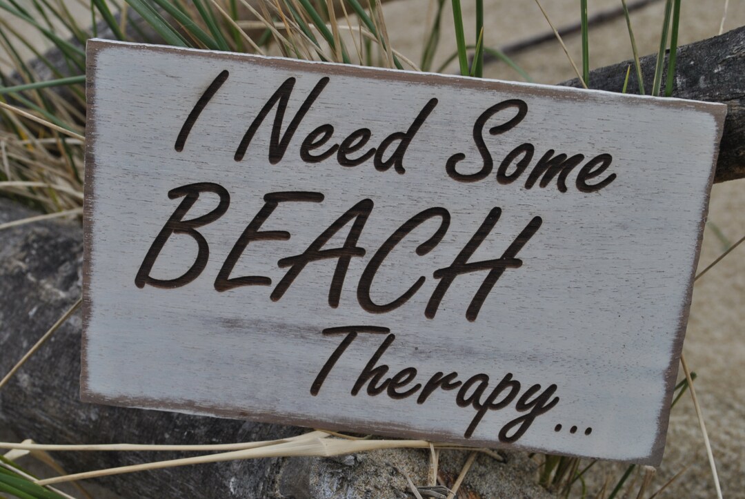 Beach Sign I Need Some Beach Therapy Beach Cottage Sign Home - Etsy