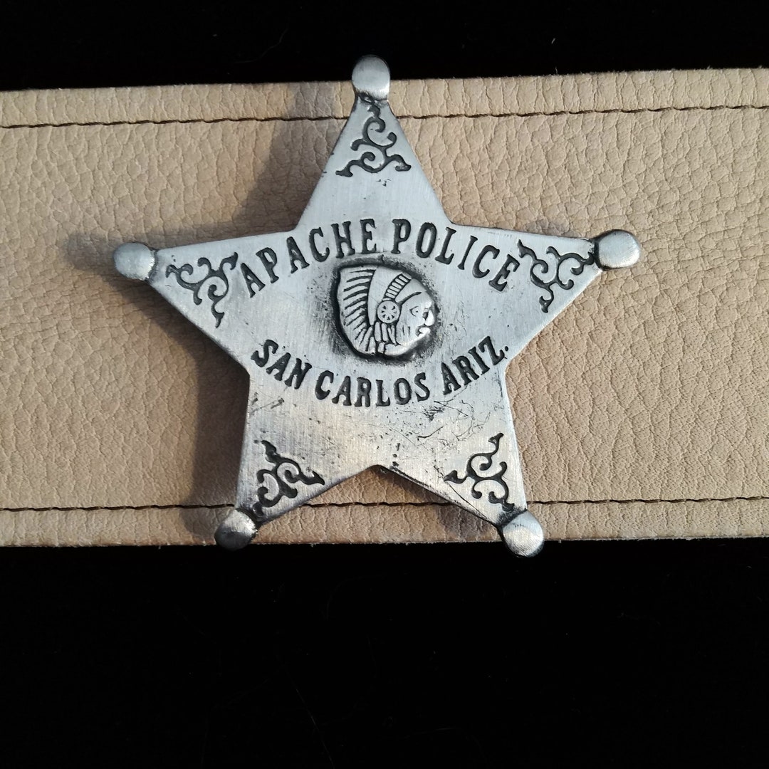 Apache Police San Carlos Reservation Badge, Old West Badges, Wild West ...