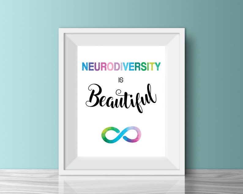 Neurodiversity is BEAUTIFUL Equality Autism Spectrum Wall Art 8 by 10 ...