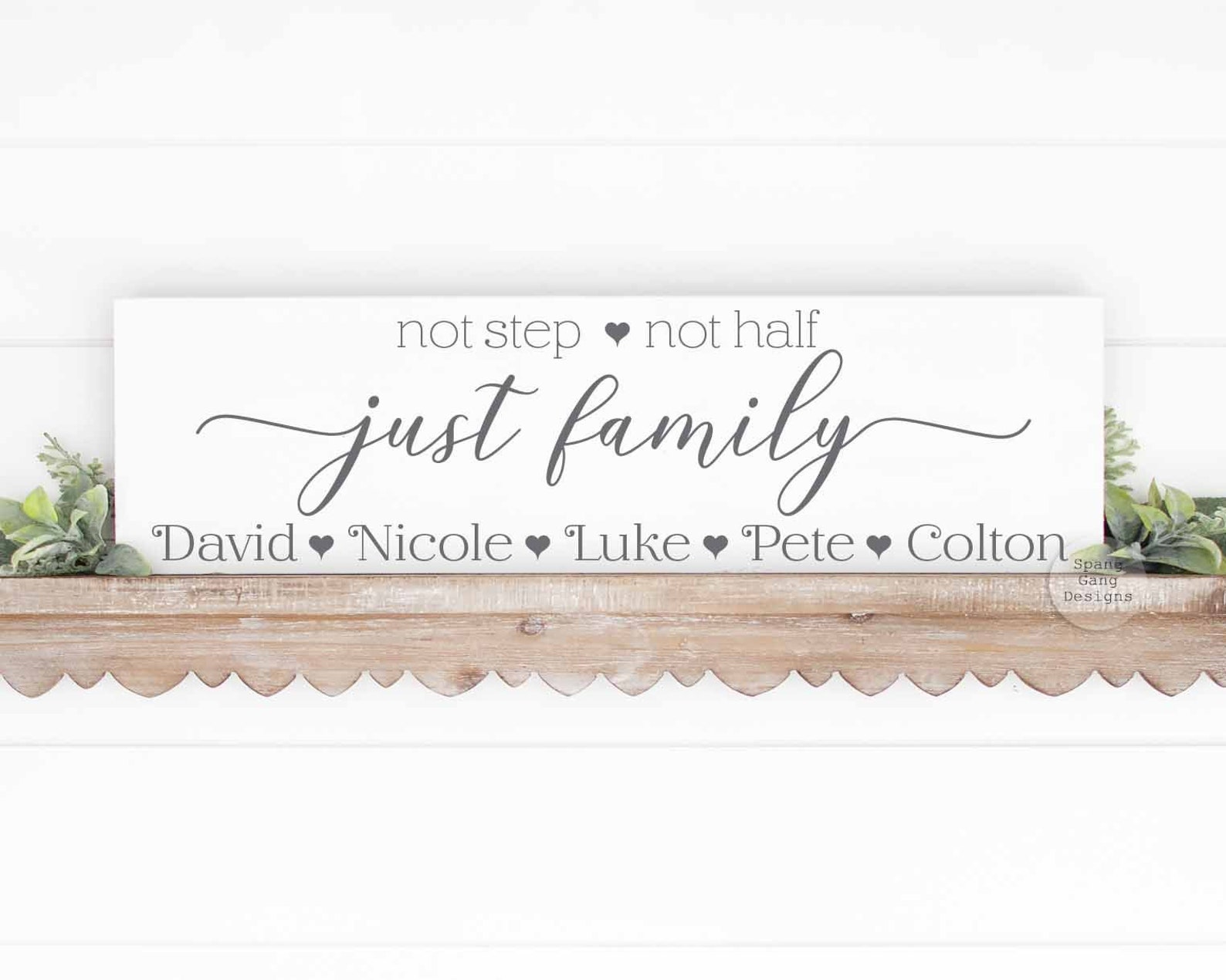 Family Sign | Not Step Not Half Just Family Sign | Blended Family Sign ...