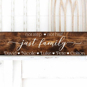 Not Step Not Half Just Family Sign | Blended Family Sign | Gift for ...
