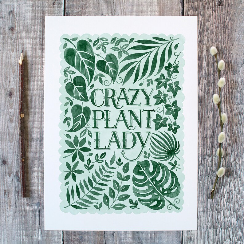 Crazy Plant Lady Print - Etsy