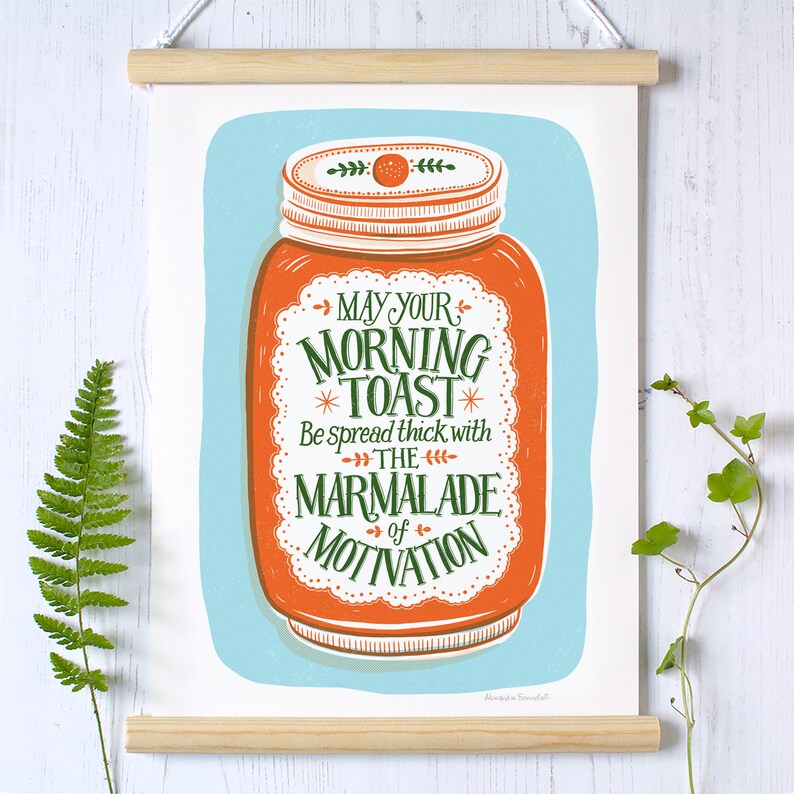 Marmalade of Motivation Print - Etsy