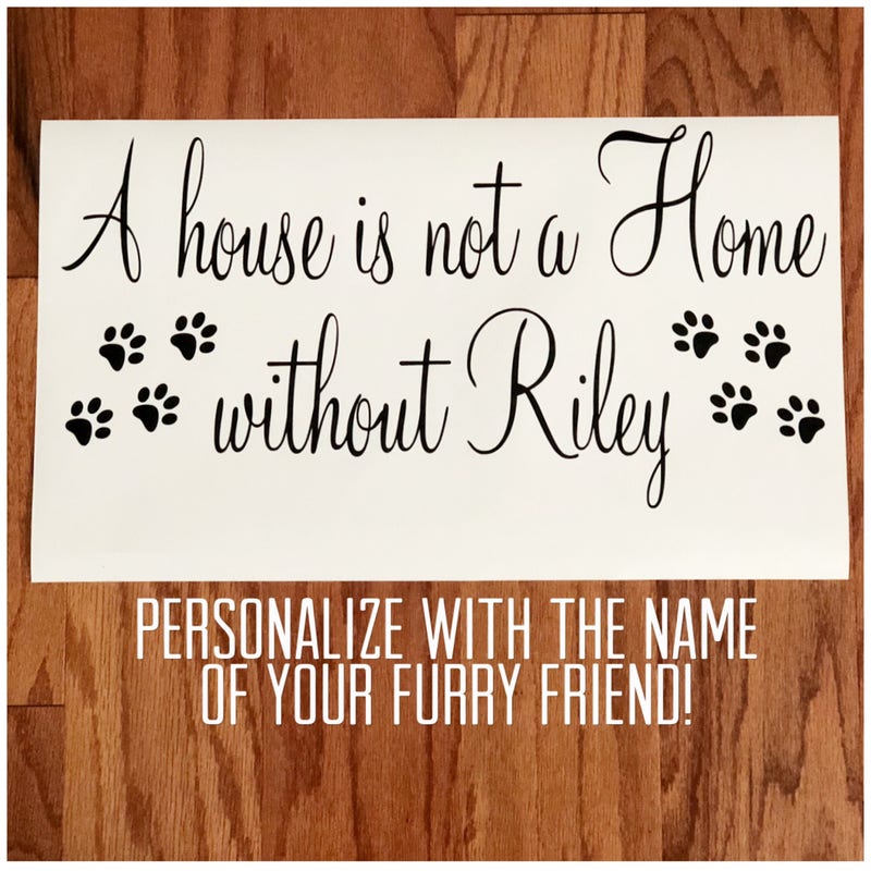A Home Without a Dog - Etsy