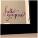 Hello Gorgeous Vinyl Mirror Decor Decal Mirror Corner - Etsy