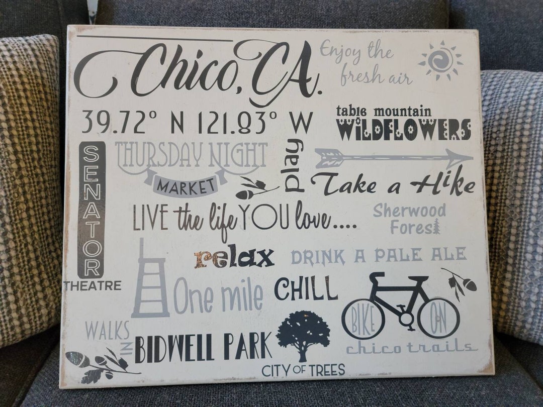 CUSTOM Chico Ca Paradise CALIFORNIA Danville City DIY Any City Sign Bay ...