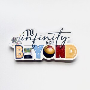 To Infinity and Beyond Toy Story Vinyl Sticker Water - Etsy