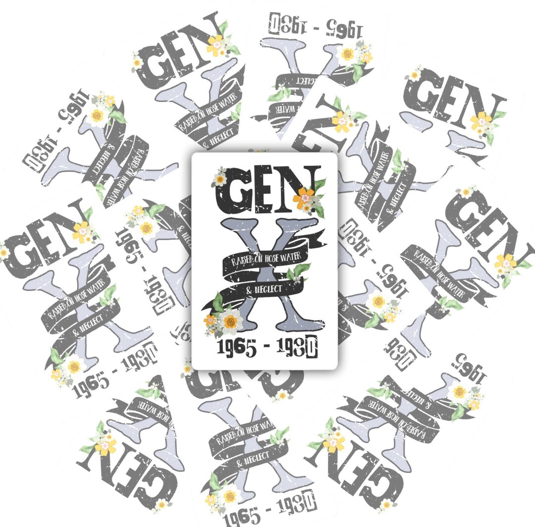 Gen X | Vinyl Sticker | Best Generation | Water Bottle, Laptop ...