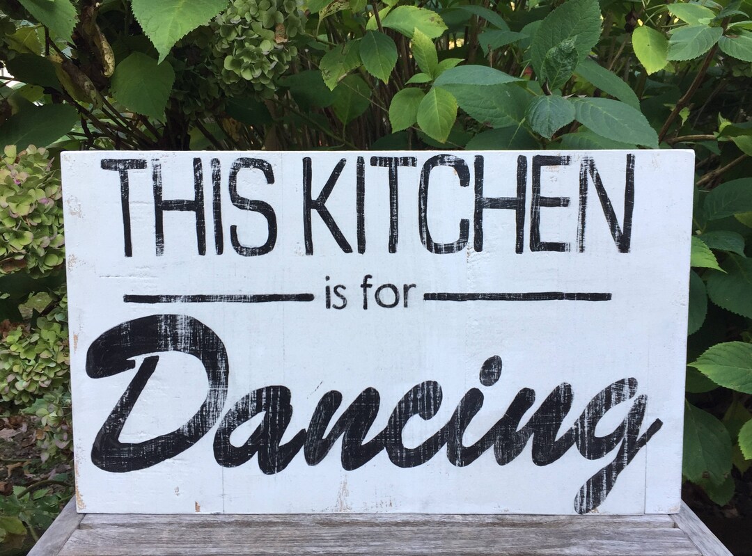 Kitchen Dancing Handprinted Wood Sign 11x20 - Etsy