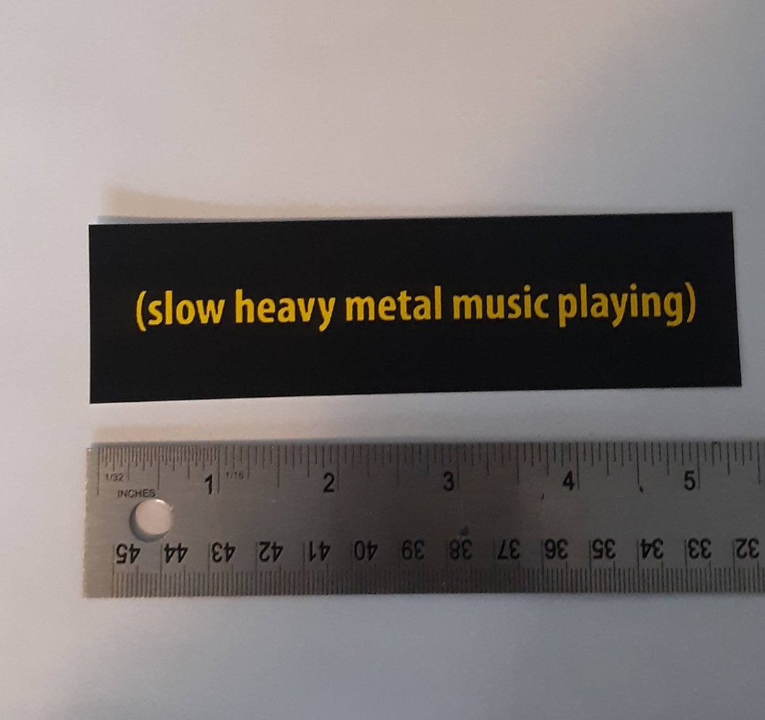 Meme Sticker (slow Heavy Metal Music Playing) - Etsy