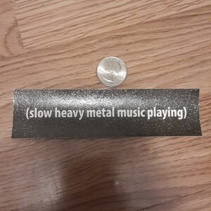 Meme Sticker (slow Heavy Metal Music Playing) - Etsy