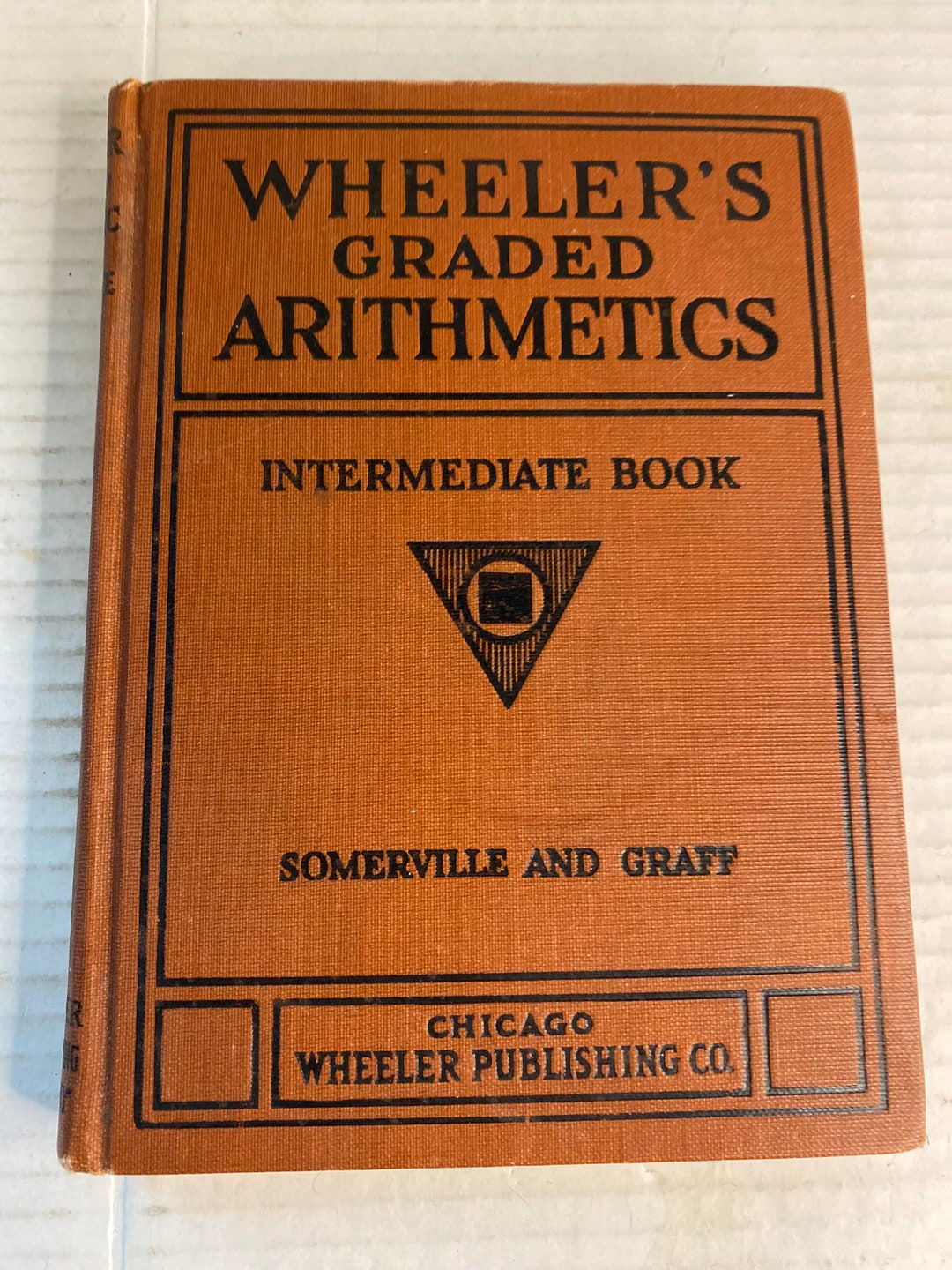 Antique Mathematics Book Wheelers Graded Arithmetic’s Somerville and ...