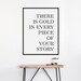 There is Gold in Every Piece of Your Story Printable Wall Art | Fixer ...