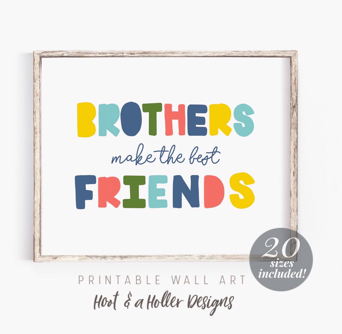 Brothers Make the Best Friends Poster Printable Wall Art | Etsy