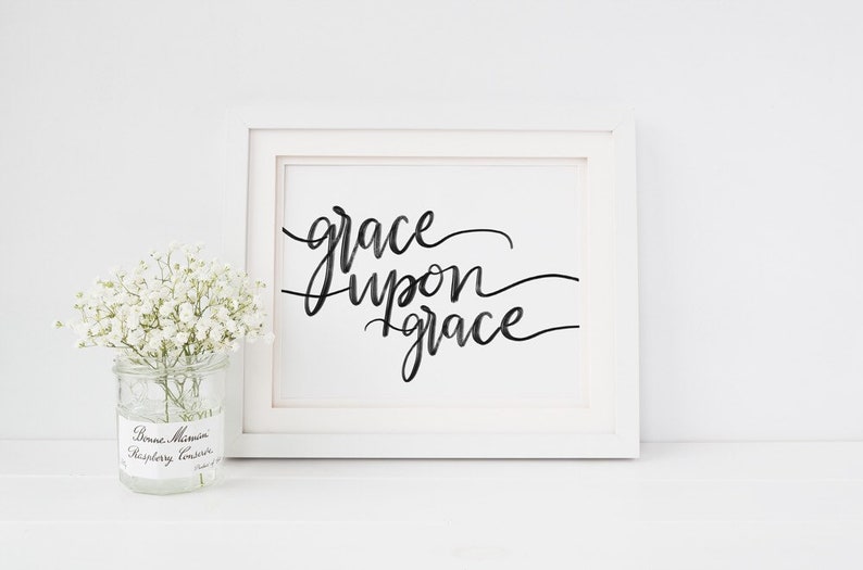 Grace Upon Grace Printable Wall Art | Bible Verse Print | Scripture ...
