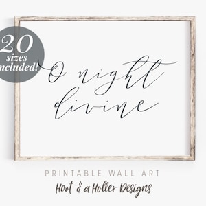 O Night Divine Printable Wall Art | O Holy Night Hymn Print | Farmhouse ...