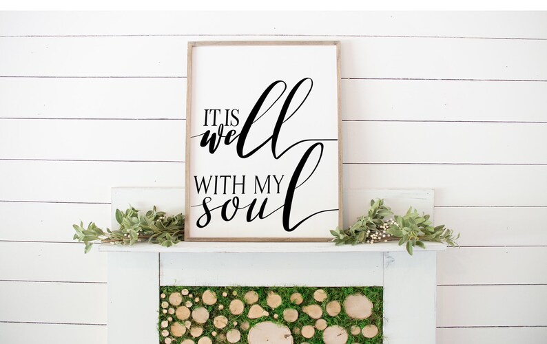 It is Well With My Soul Printable Wall Art Scripture Bible - Etsy