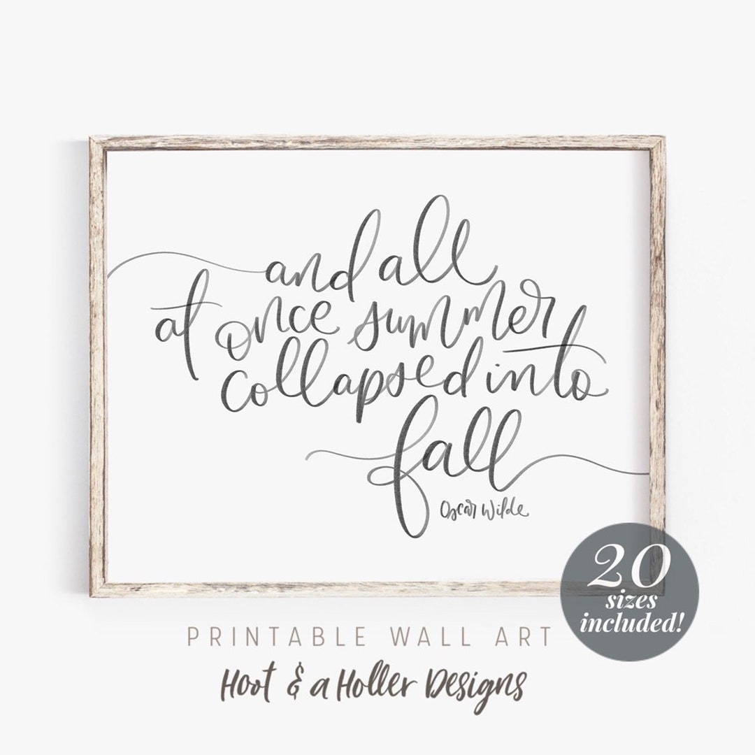 Summer Collapsed Into Fall Printable Wall Art | Fall Print | Farmhouse ...