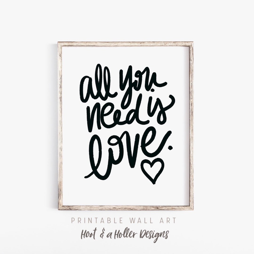 All You Need is Love Printable Wall Art | Wedding Gift | Engagement ...